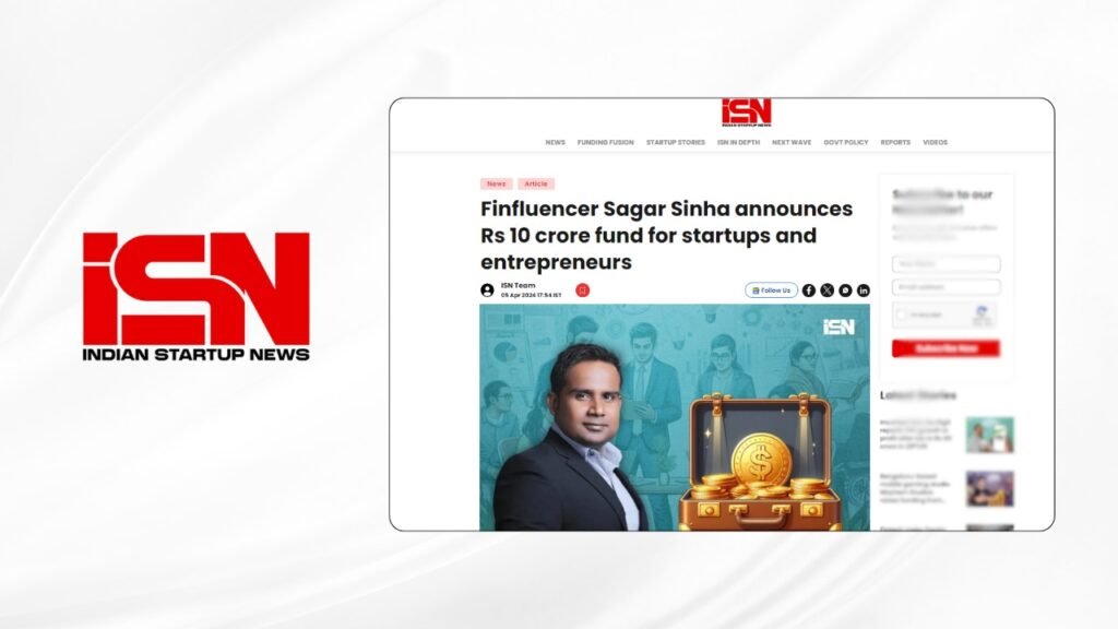 Sagar Sinha – Finance Influencer, Investor, Mentor and Motivational Speaker